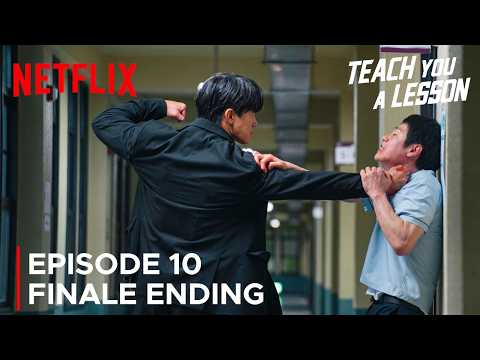 Episode 10 Finale Ending | Teach You a Lesson Ending + Season 2 Spoilers {ENG SUB}