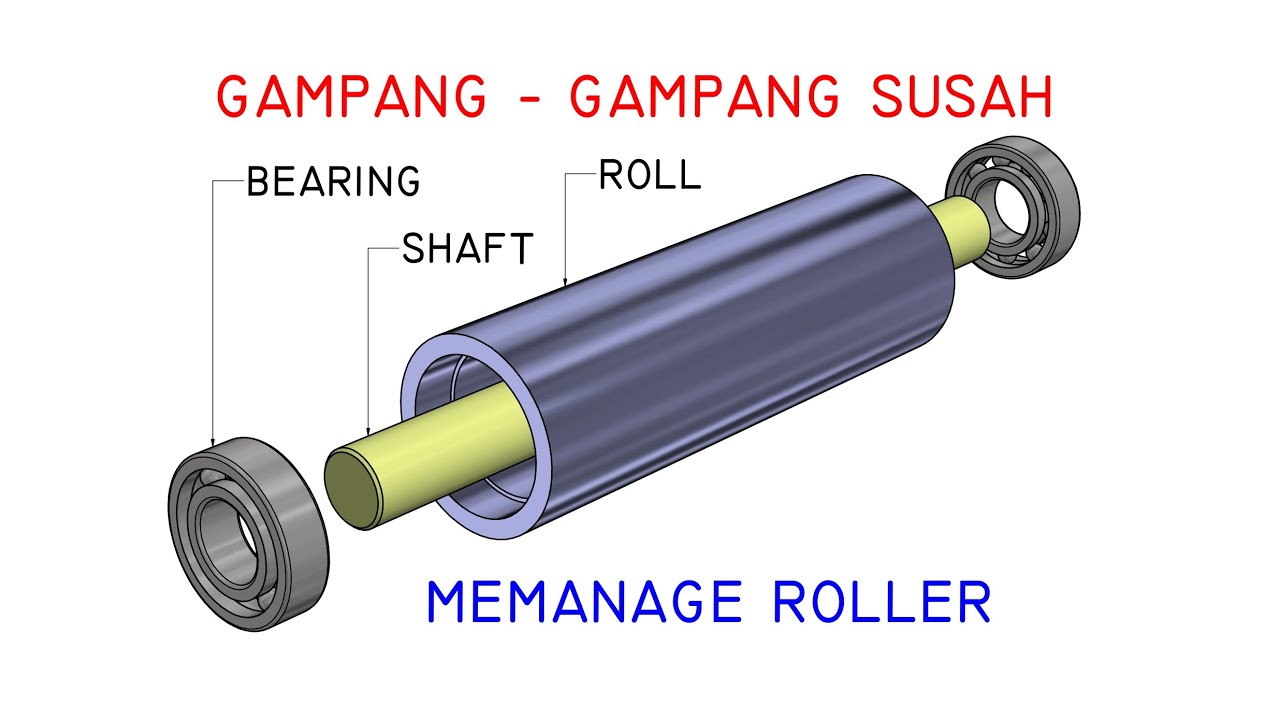 Membuat Roller yang presisi Jangan Sembarangan! | Autodesk Inventor ...