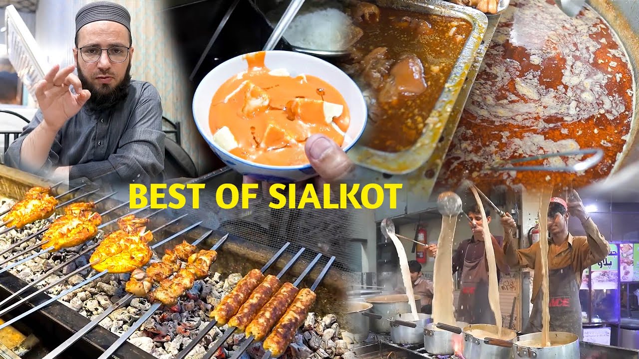 SIALKOT FOOD COMPILATION BEST STREET FOOD IN SIALKOT | Muhabbat Ali ...