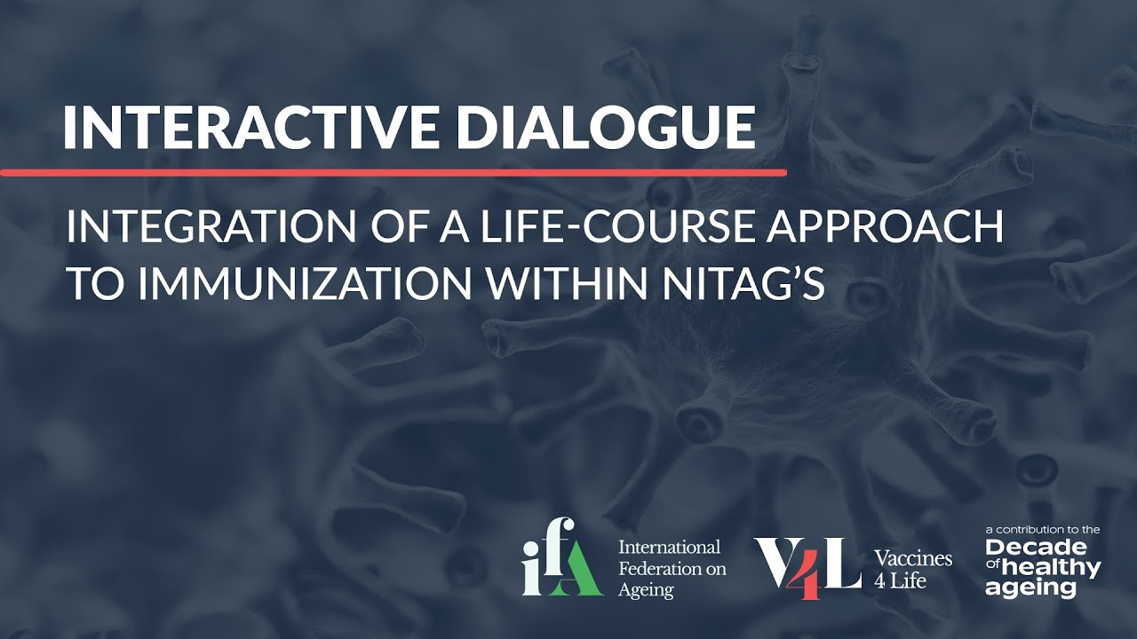 IFA Interactive Dialogue on Integration of a life-course approach to ...