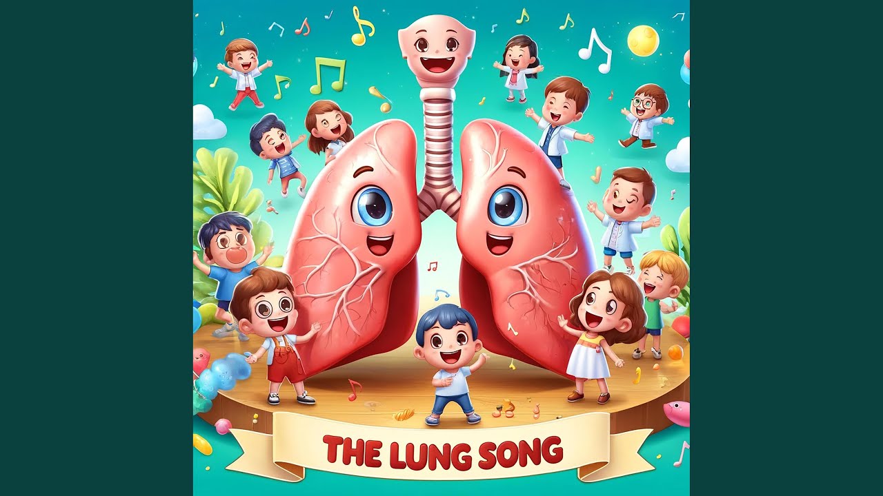 The Lung Song | Sing & Learn - YouTube