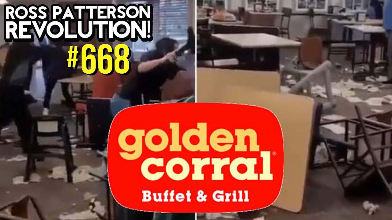 Fight At The Golden Corral - Ross Patterson Revolution Ep. 754 - YouTube