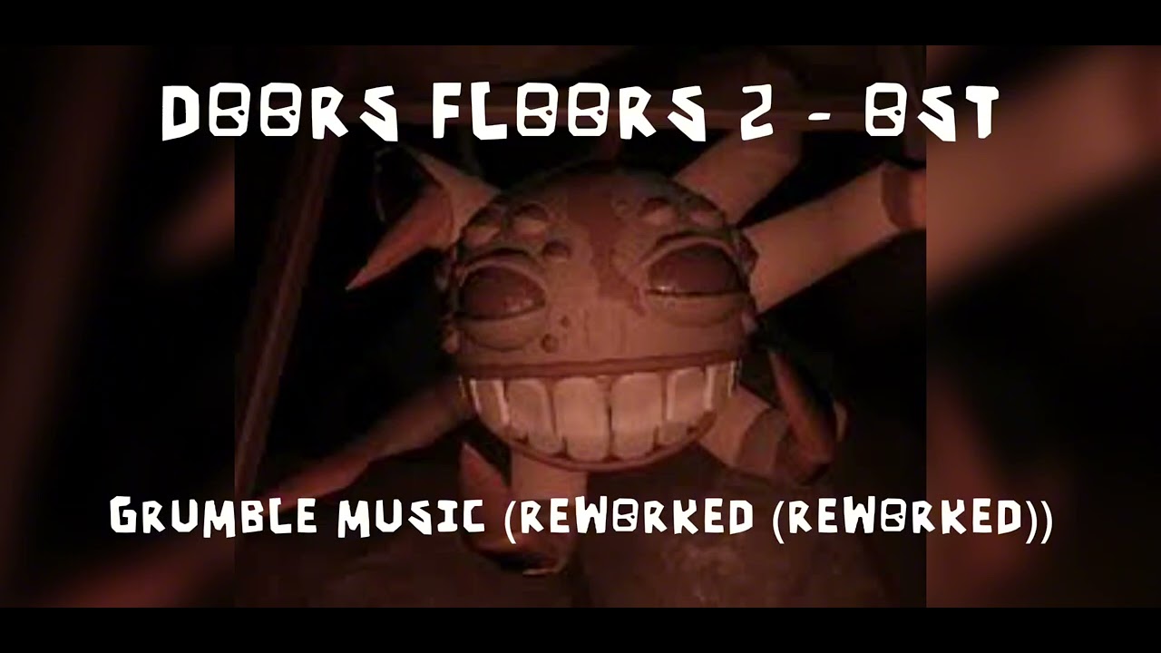 Doors Floor 2 - grumble music (reworked (reworked)) - YouTube
