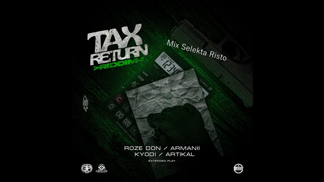 Tax Return Riddim Skt Risto - YouTube