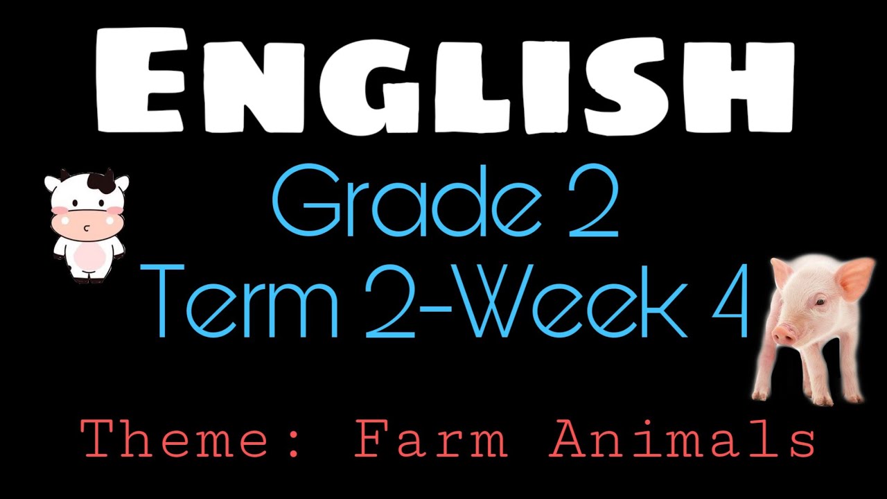 English Lesson (Grade 2) - Term 2 Week 4 - YouTube