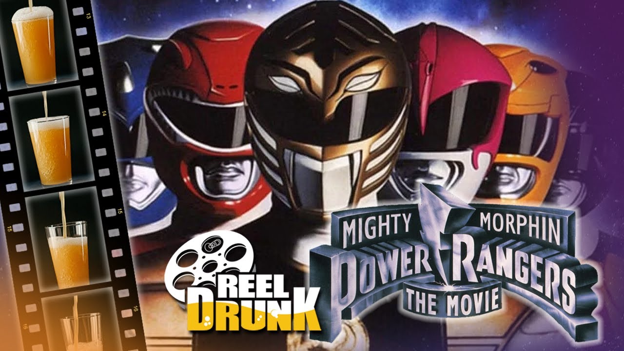 REEL DRUNK - Episode 3: Mighty Morphin Power Rangers: The Movie - YouTube