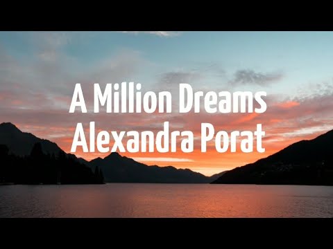 A Million Dreams - Alexandra Porat (Lyrics) - YouTube