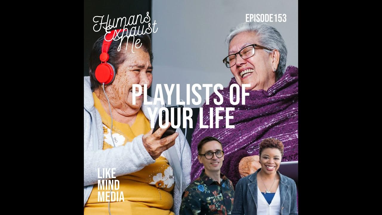 Playlists of Your Life - YouTube