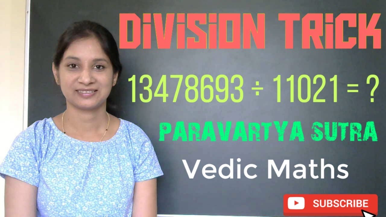 Vedic Maths Division Trick Paravartya Method Divide Short Trick vedic-maths-division-trick-paravartya-method-divide-short-trick