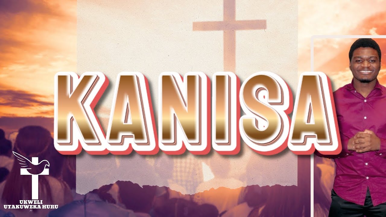 KANISA - YouTube
