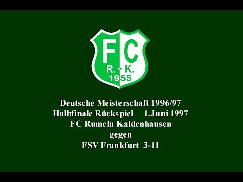 FCR- 1997- DM Halbfinale FCR-FSV Frankfurt 3-1 vom 1.6.1997