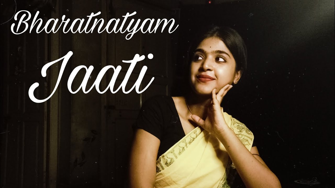 Jaati|Bharatnatyam|Nikitasarma|5 types of jaati - YouTube
