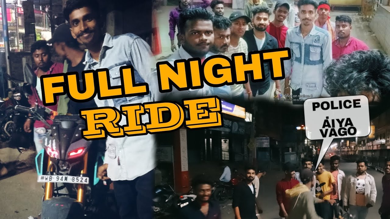FULL NIGHT RIDE WITH FRIENDS 🥳🥳 ️ ️ FULL INJOY ☺️☺️ #riding # ...