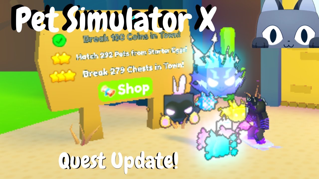 Pet Simulator X Quest Update made me lazy! Pet Simulator X Series 34 ...