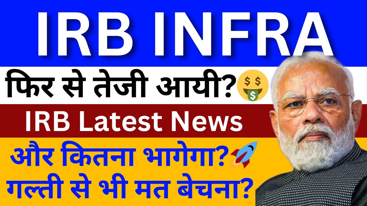 IRB Infra Share Latest News | IRB Infra Share | IRB Infra Share Price ...