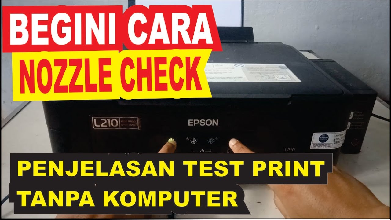 Cara Test Print Tanpa Komputer Nozzle Check Cek Manual Printer Epson cara-test-print-tanpa-komputer-nozzle-check-cek-manual-printer-epson