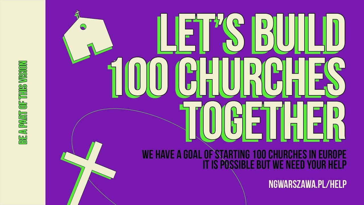 Let’s build 100 churches together - YouTube