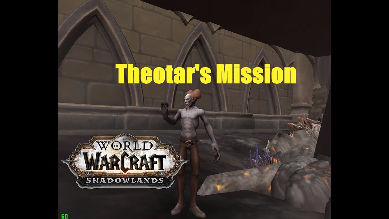 World of Warcraft. Quests - Theotar's Mission - YouTube
