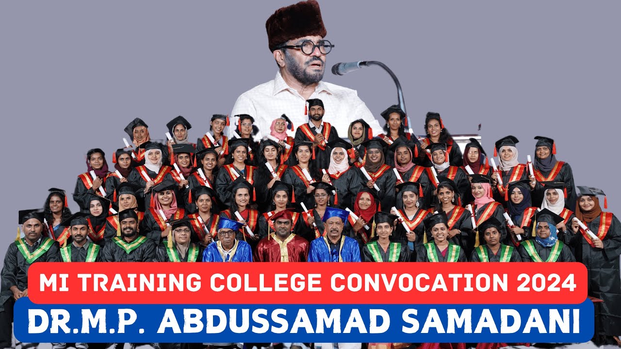 Abdussamad Samadani Best Speech at MI Training College Ponnani during ...