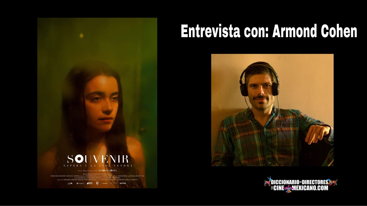 Entrevista con Armond Cohen, director de la película: SOUVENIR - YouTube