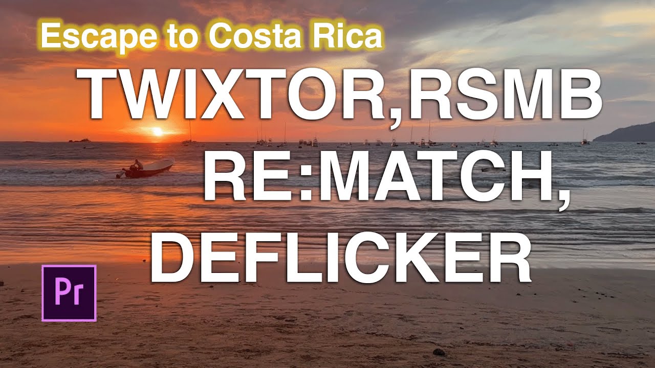Escape to Costa Rica + RE:Vision Plugins (Twixtor, RSMB, DEFlicker & RE ...
