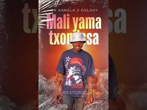 MR KANELA FT DELOXY ( Mali yama TXONISSA)