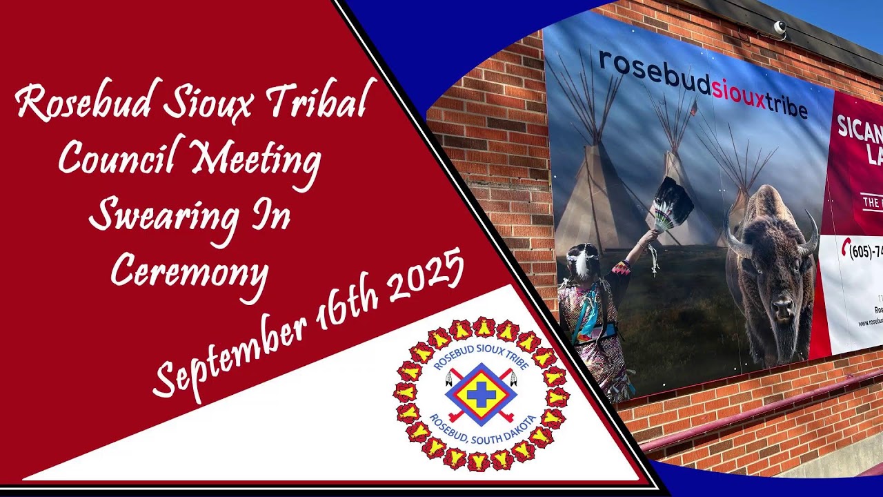 🌹 LIVE: Rosebud Sioux Tribe Swearing-In Ceremony | September 16, 2025 ...