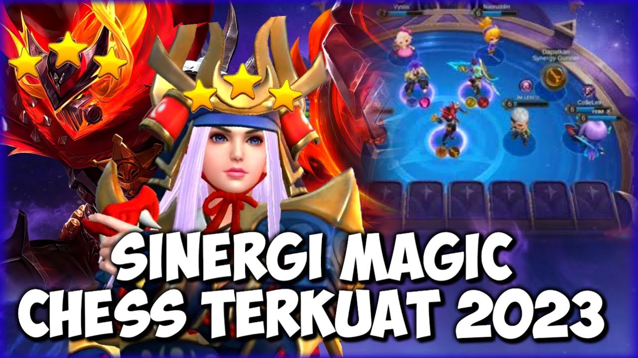SINERGI MAGIC CHESS TERKUAT 2023 _ TERBARU SINERGI MAGIC CHESS TERKUAT ...