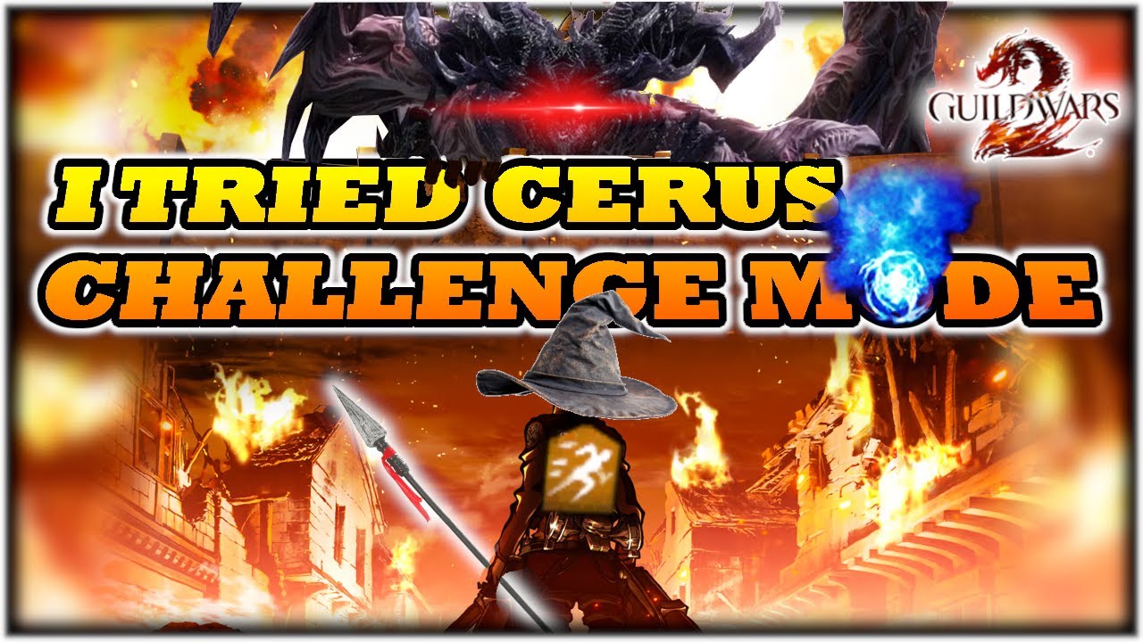 I Tried Cerus Challenge Mode - Guild Wars 2 - YouTube