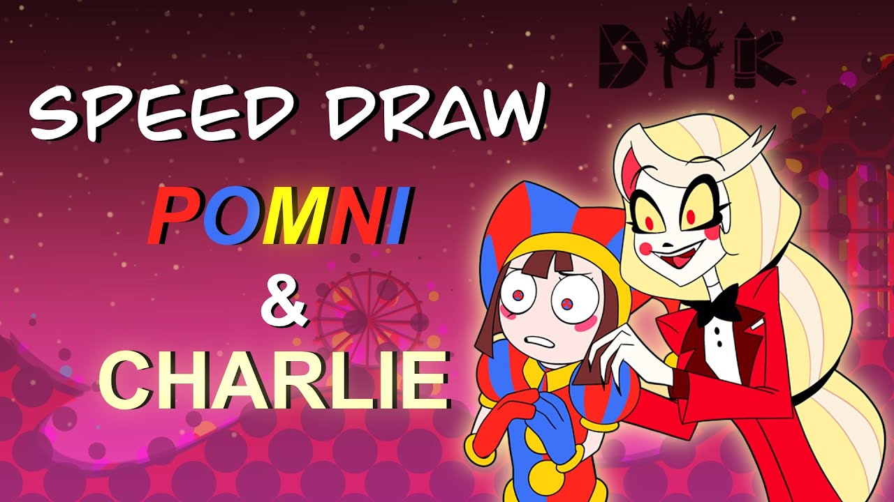 Drawing Pomni & Charlie Morningstar | Speed Draw: The Amazing Digital ...