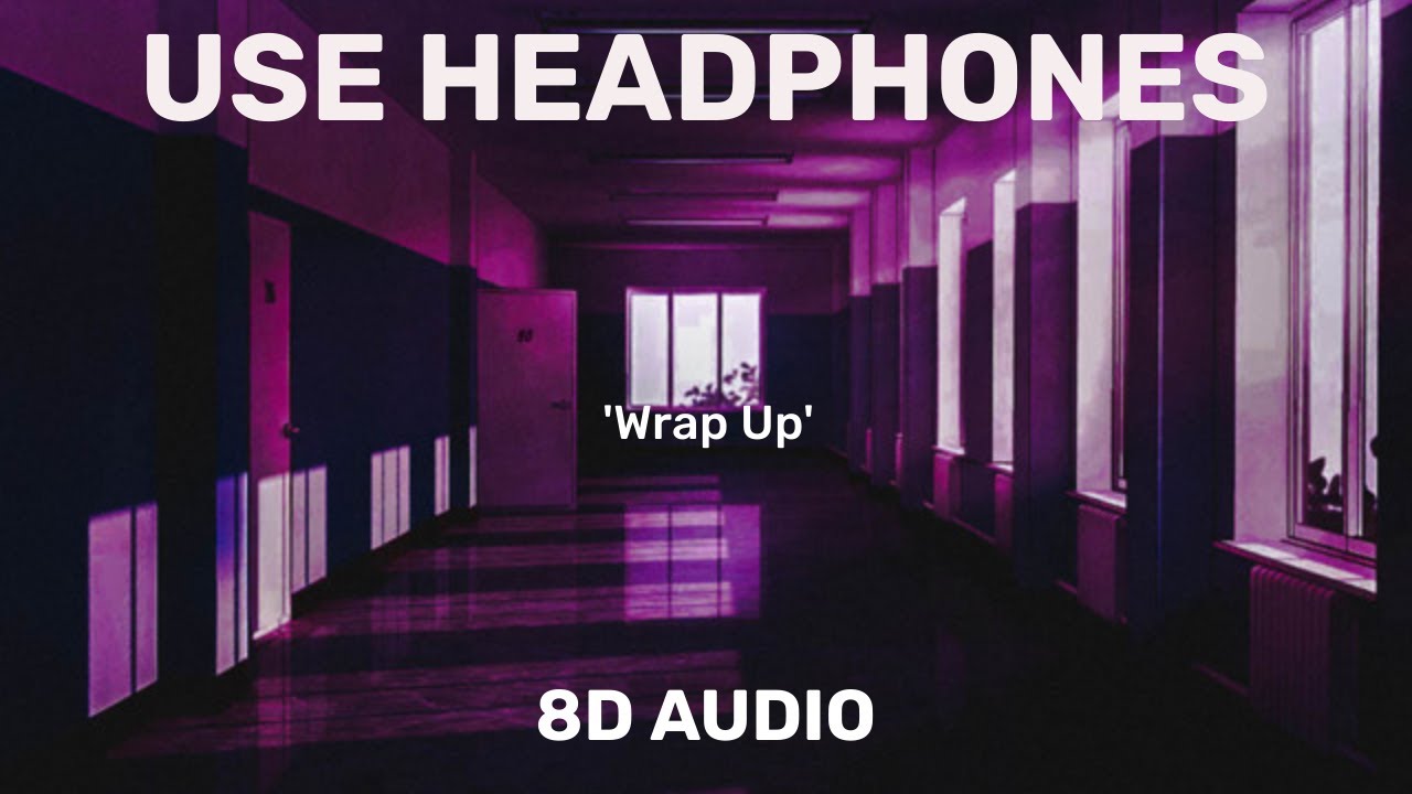 80purppp - 'Wrap Up' (8D AUDIO)🎧 - YouTube
