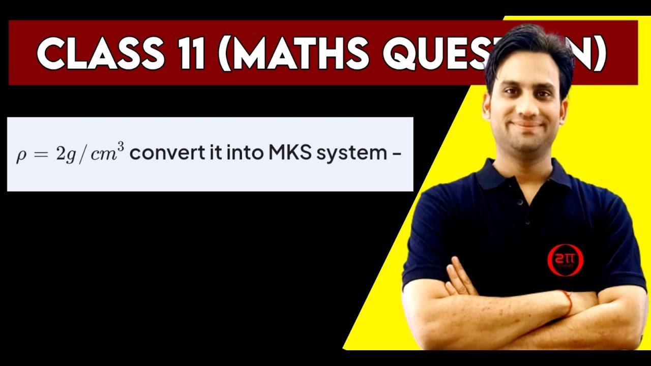 ρ = 2 g/cm³ it into MKS system - YouTube