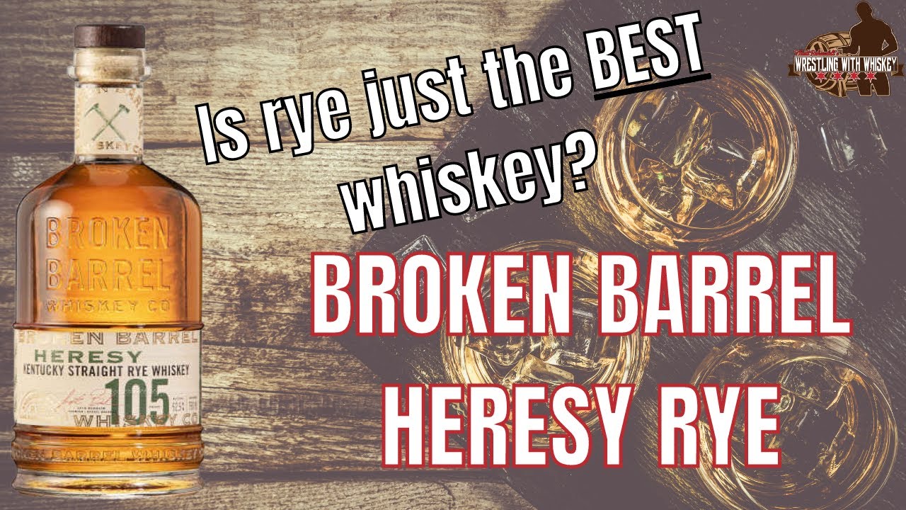 Is rye just the BEST whiskey? Broken Barrel Heresy Rye - YouTube