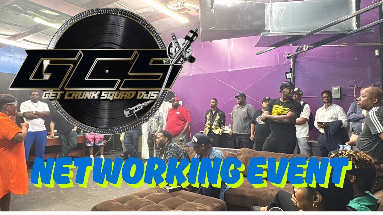 GET CRUNK SQUAD DJ’S NETWORKING EVENT - YouTube