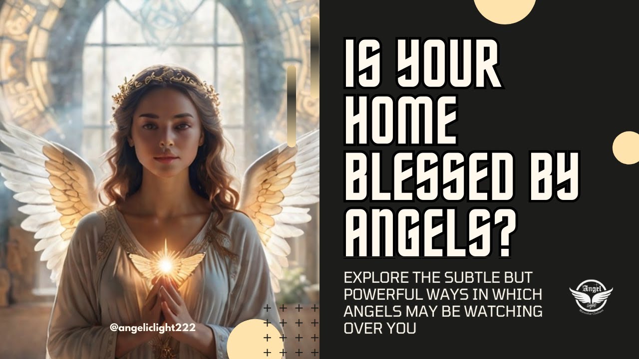 Is Your Home Blessed by Angels? Watch for These Spiritual Signs 🌟👼 # ...