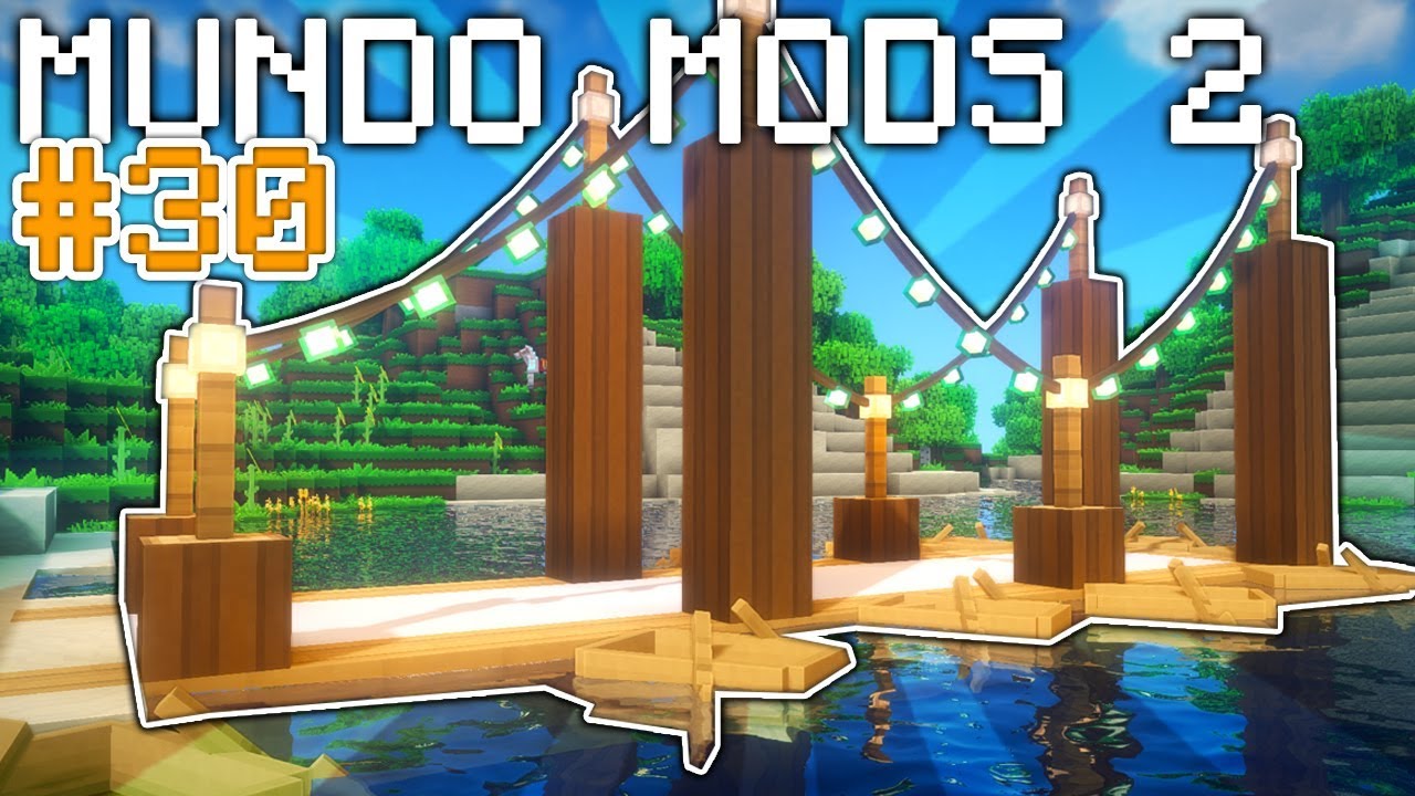 CONSTRUIMOS EL MUELLE MAGICO! 😍 #30 - MUNDO MODS 2 | MINECRAFT MODS ...