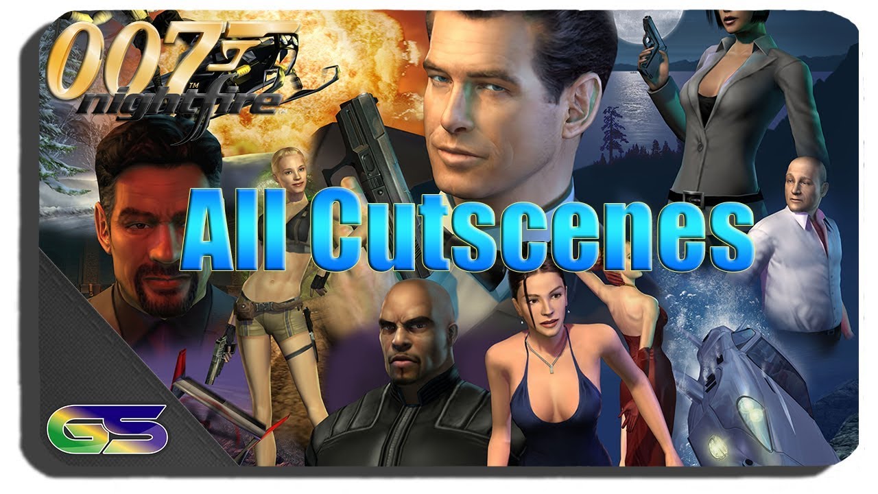 007 Nightfire All Cutscenes - YouTube