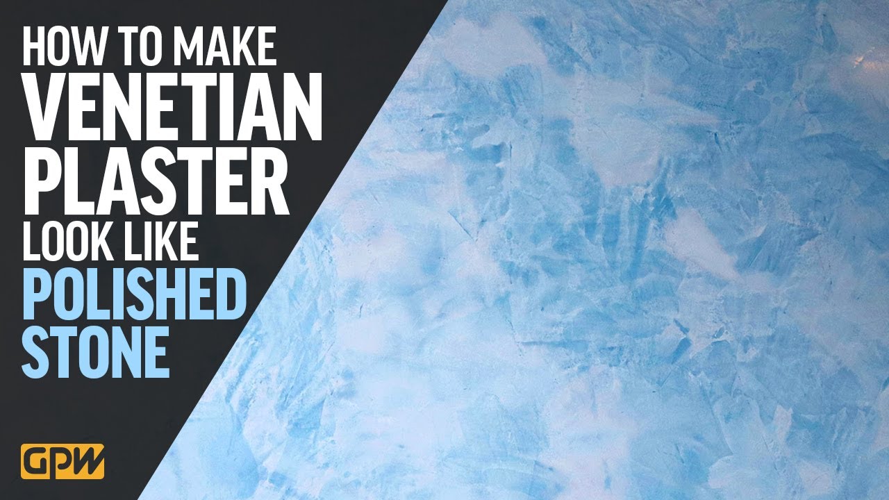 How to Make Venetian Plaster Look Like Polished Stone - YouTube