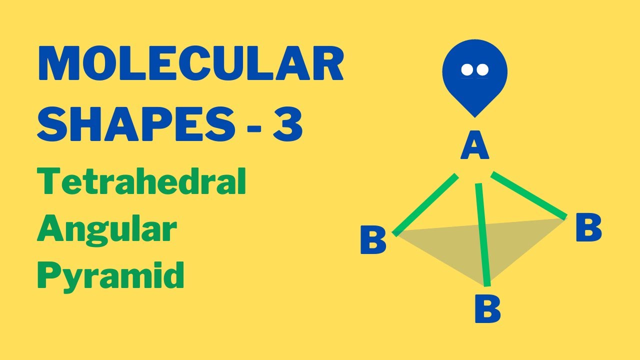 Molecular Shapes - 3 - Tetrahedral - YouTube