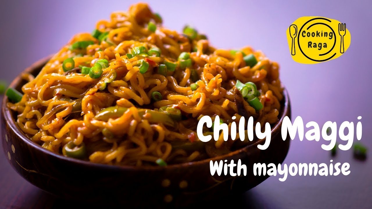 Mumbai street food special Chilly maggi with mayonnaise | How to make ...