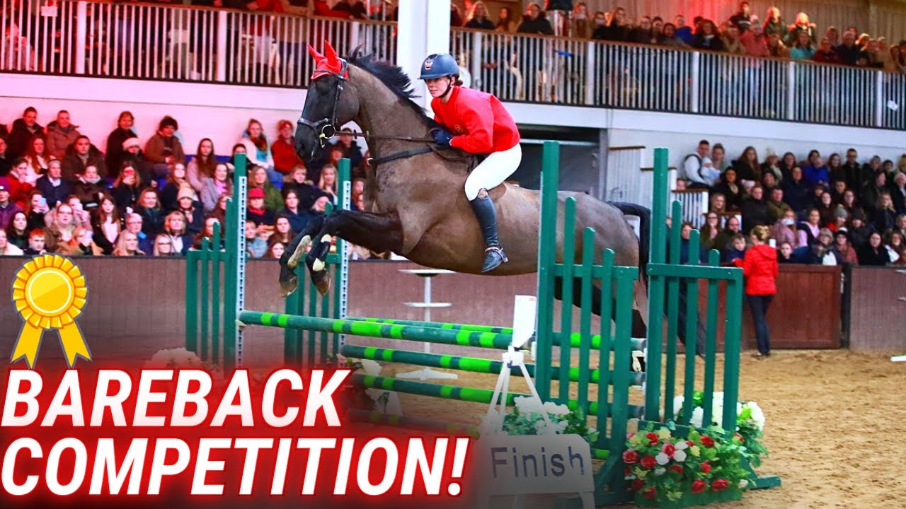 BAREBACK COMPETITION! | DRAMA & SURPRISE PLACING AT BURY FARM! || VLOG ...