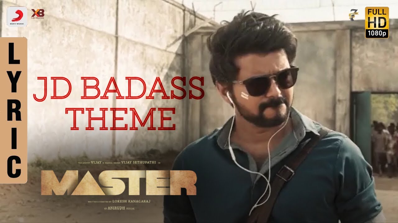 Master - JD Badass Theme Lyric | Thalapathy Vijay | Anirudh Ravichander ...