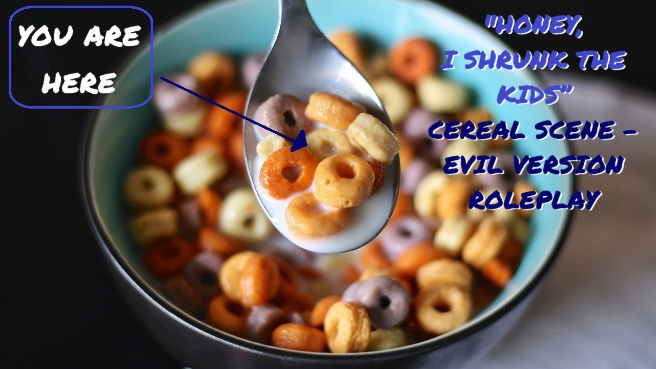 ASMR **V** “Honey, I Shrunk The Kids” Cereal Scene – Evil Version ...