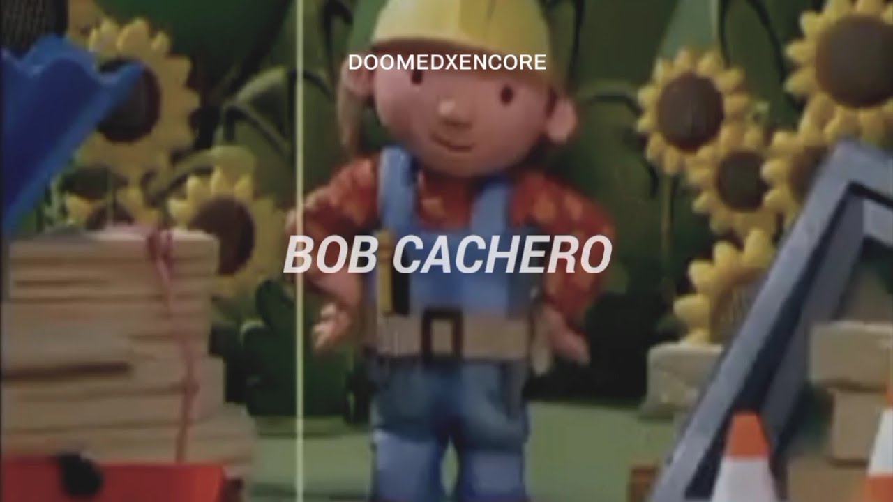 Bob Cachero // letra - YouTube