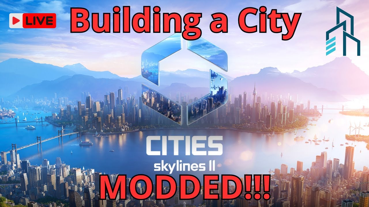 Let's BEGIN building a MODDED city! Cities: Skylines 2 - YouTube