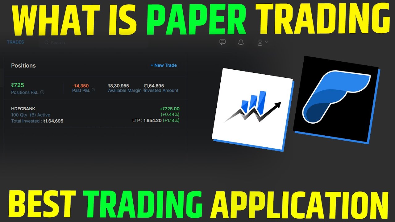 What Is Paper Trading // Best Trading Application // Simplex Trader ...