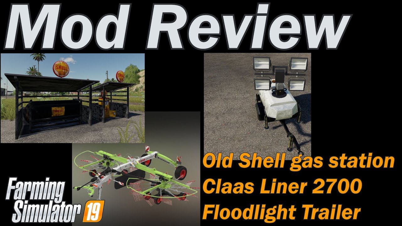 Farming Simulator 19 - Mod Review - Old Shell Gas Station & Claas Liner ...