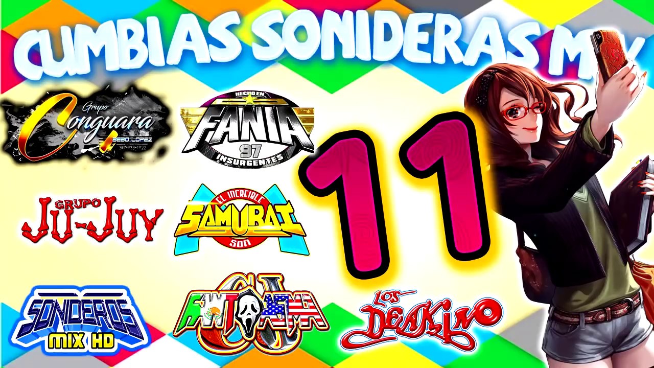 CUMBIAS SONIDERAS MIX #11 | MAYO 2018 - YouTube