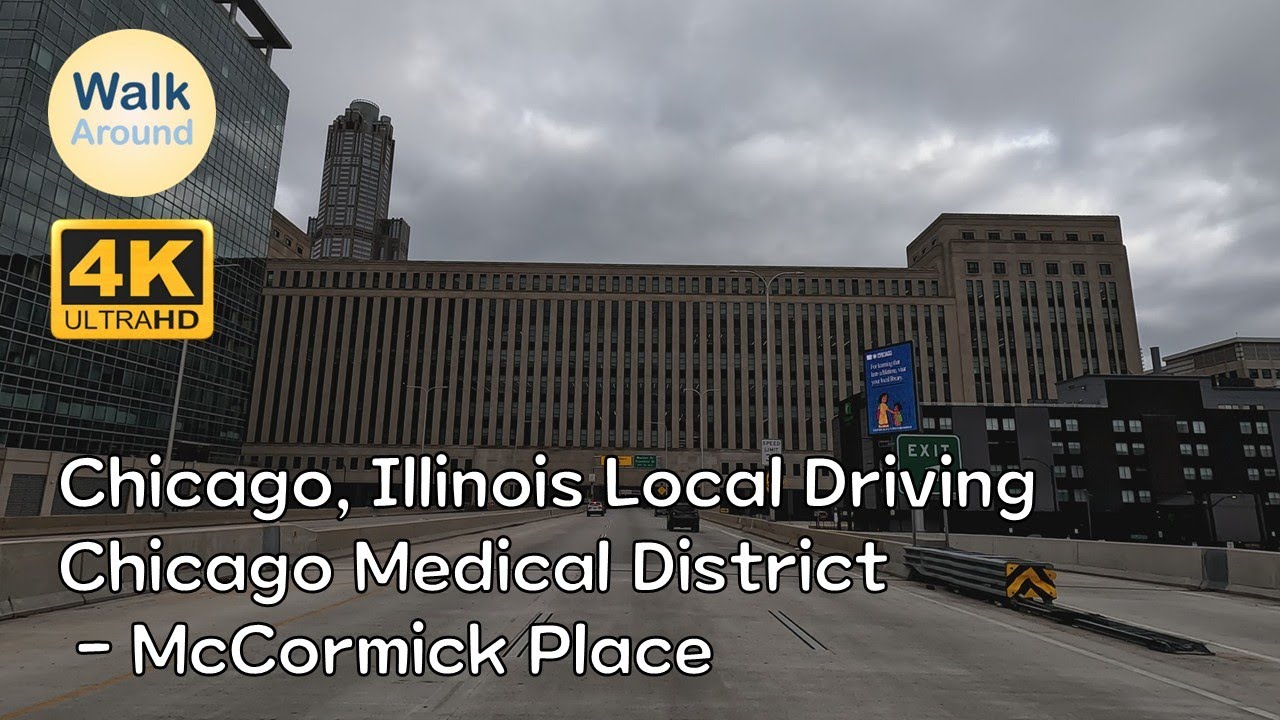 【4K60】 Illinois Local Driving: Chicago Local (Chicago Medical District ...