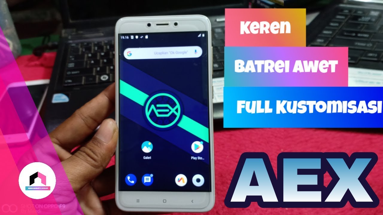 Keren Custom ROM Untuk Redmi 4X AEX 6 1 Official Android 9 Pie - YouTube